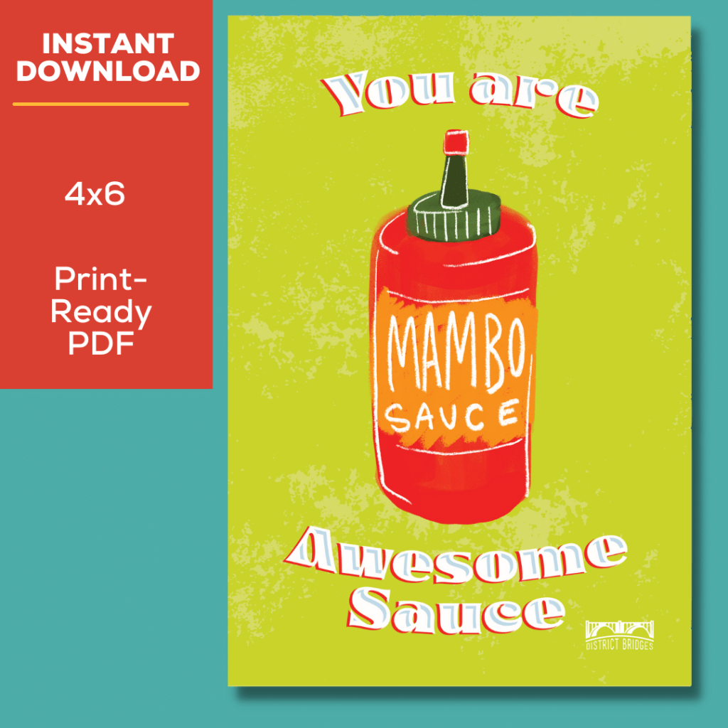Printable You're Awesome Sauce Card (Instant Download) - District Bridges