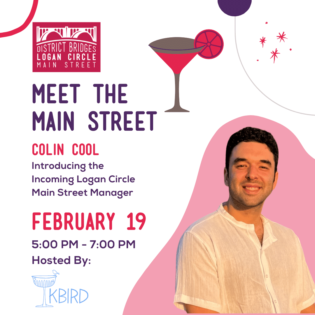 Logan Circle Meet the Main Street at KBird - District Bridges